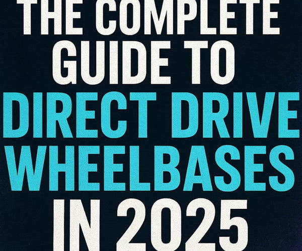 The Complete Guide to Direct Drive Wheelbases in 2025 – SimRacerZone